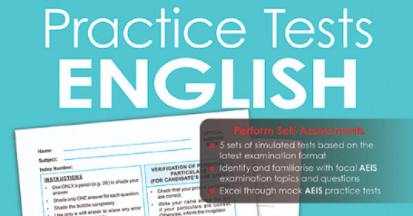 AEIS Practice Tests ENGLISH – Secondary 1 (12 to 14+ Years)